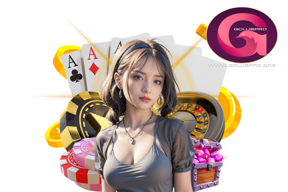 gclub pro เข้าเล่นสล็อตเดิมพันง่าย สนุกกับการรับโชคก้อนโต